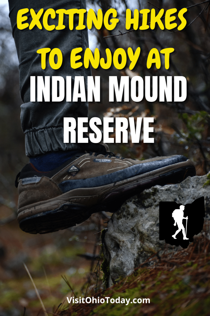 Indian Mound Reserve - Visit Ohio Today