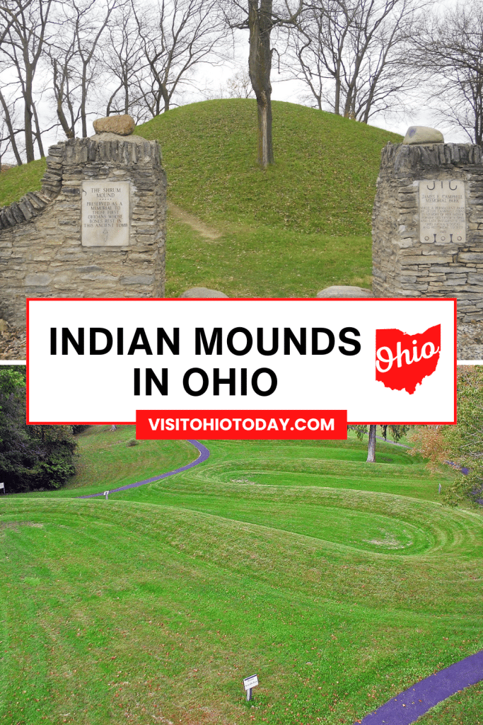Indian Mounds in Ohio - Visit Ohio Today