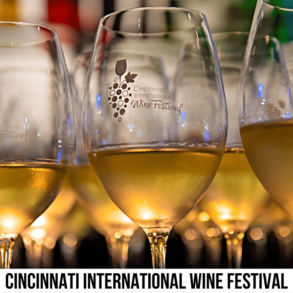 Cincinnati International Wine Festival - Visit Ohio Today