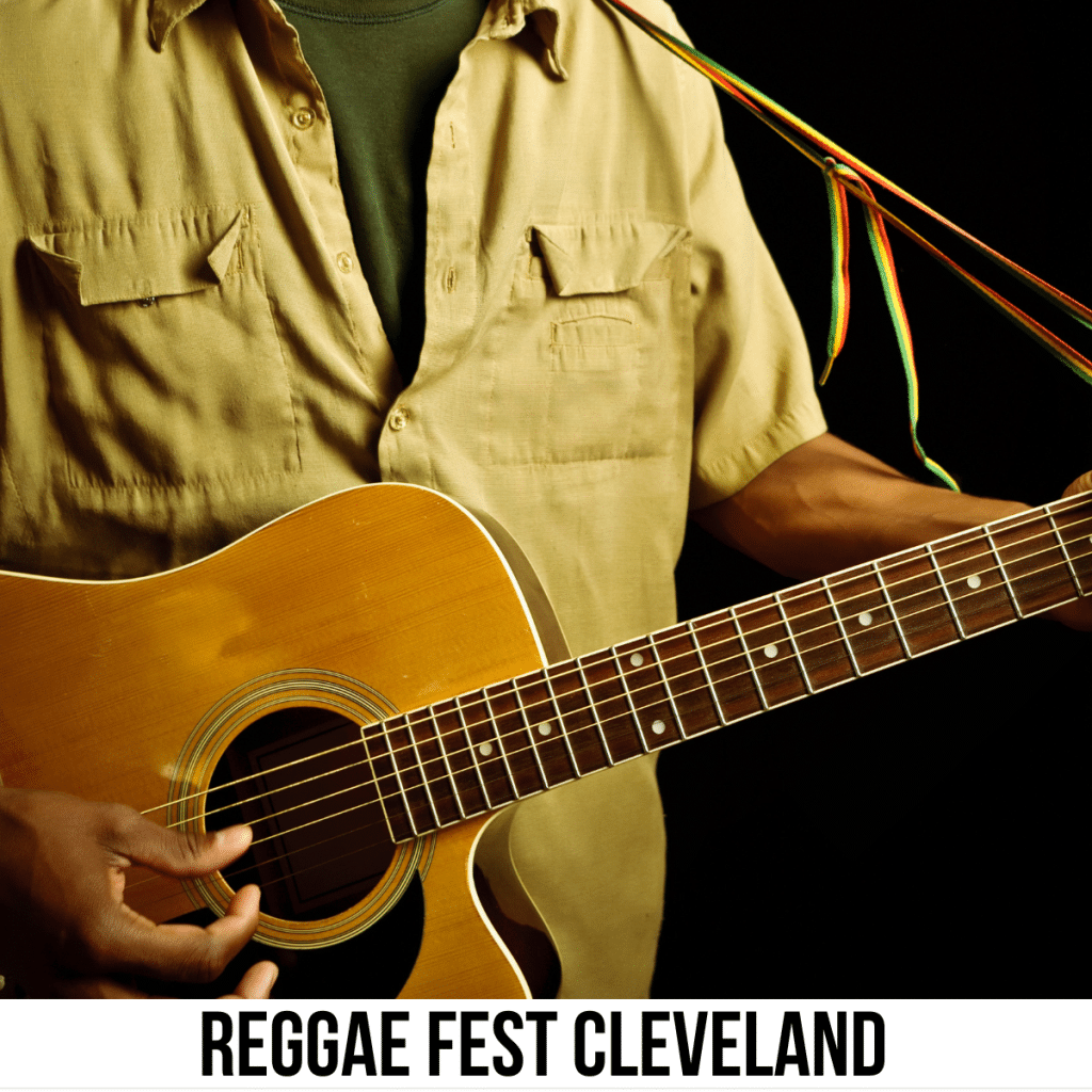 Reggae Fest Cleveland - Visit Ohio Today